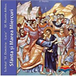Sfânta și Marea Miercuri (CD audio) - *** | Libraria Sophia