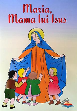 Maria, mama lui Iisus - *** | Libraria Sophia