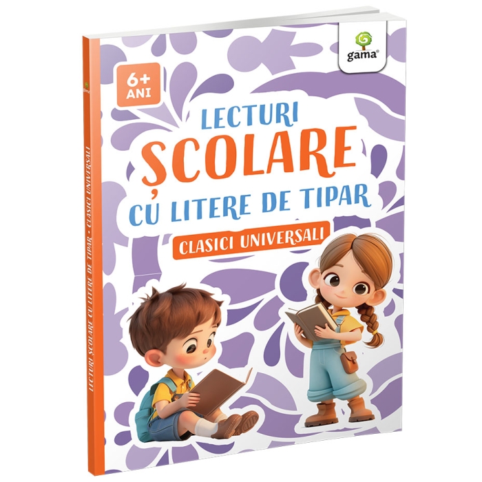 Lecturi școlare cu litere de tipar • Clasici universali ...